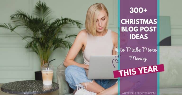 300+ Fun Christmas Blog Post Ideas For December and the Holidays