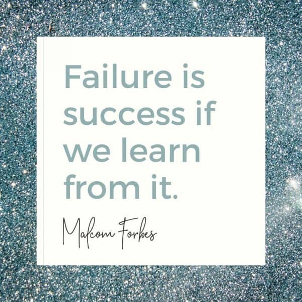 101 Inspirational Quotes and Sayings on How to Deal with Failure